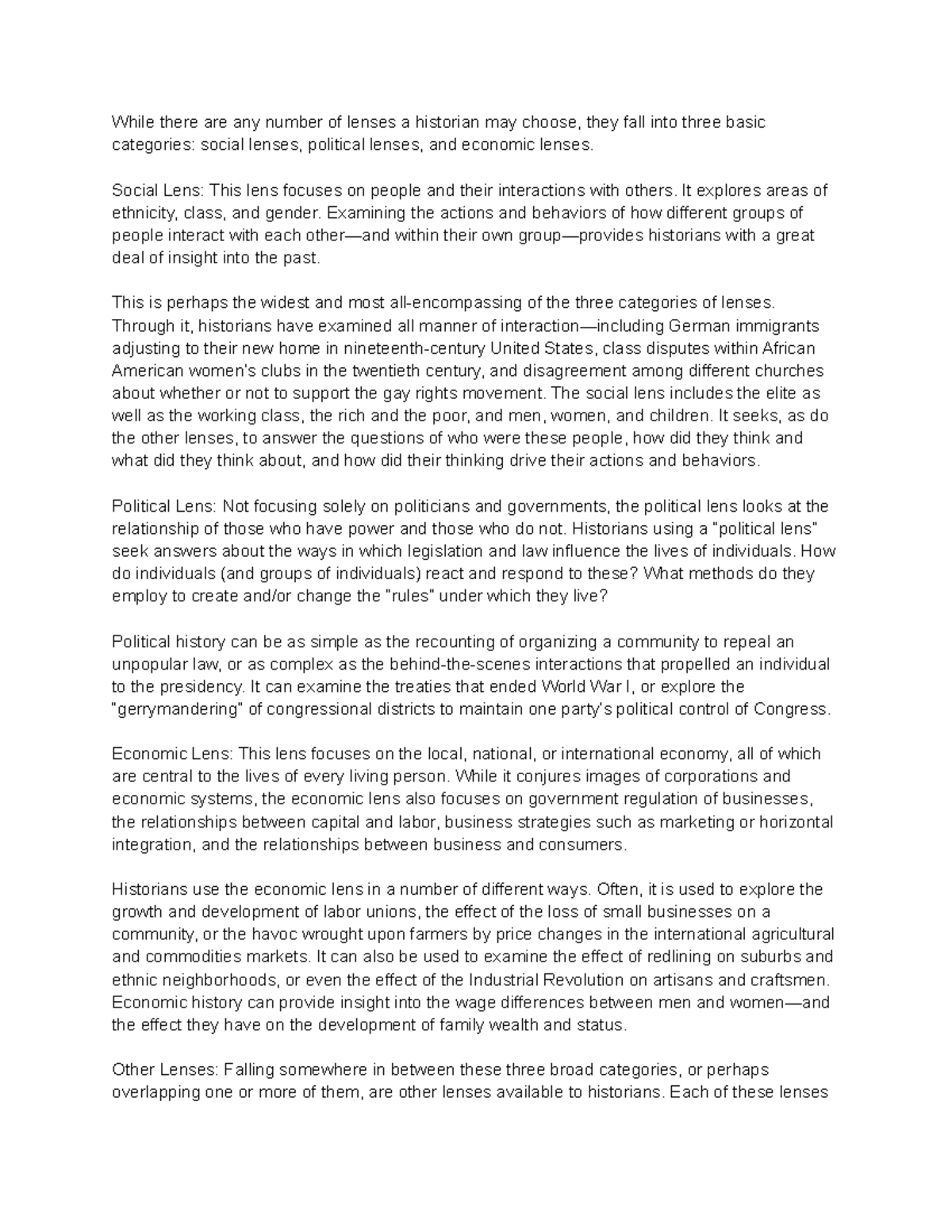 What are the three lenses used? - While there are any number of lenses ...