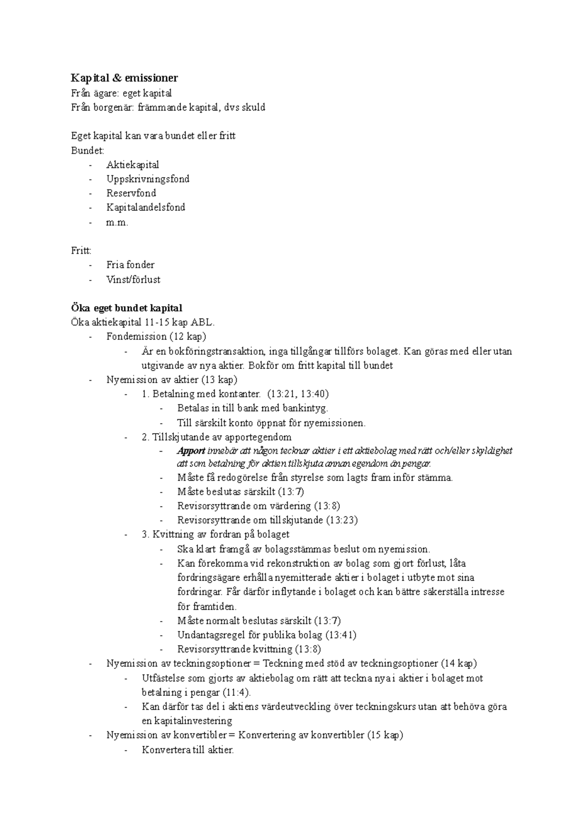 Kapital & emissioner - Kapital & emissioner Från ägare: eget kapital ...