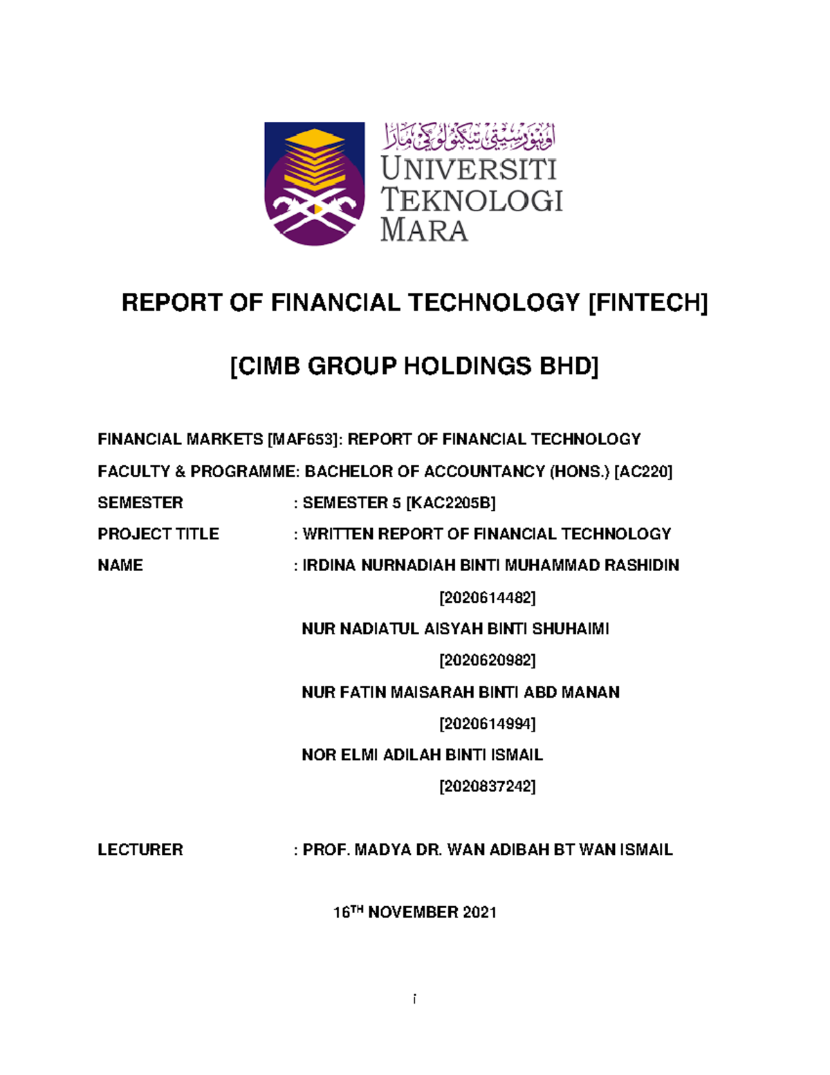 Written Report OF Fintech ( Final) - i REPORT OF FINANCIAL TECHNOLOGY ...