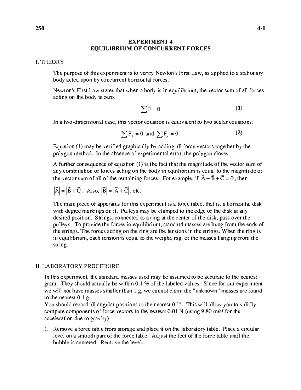 Lab04 - 250 4- EXPERIMENT 4 EQUILIBRIUM OF CONCURRENT FORCES I. THEORY ...