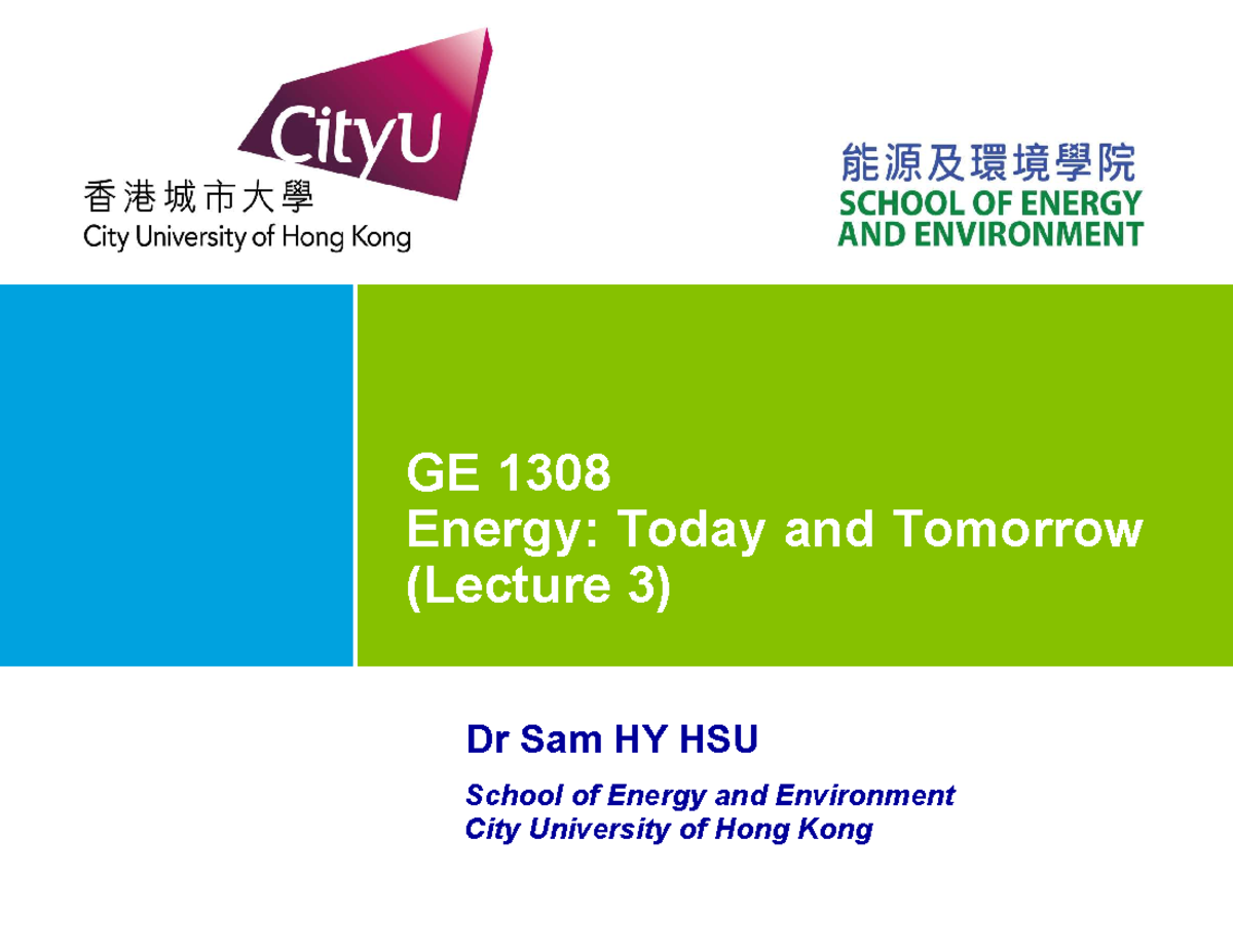 2022 Sem A GE1308 L3 Power Plant HSU final - GE 1308 Energy: Today and ...