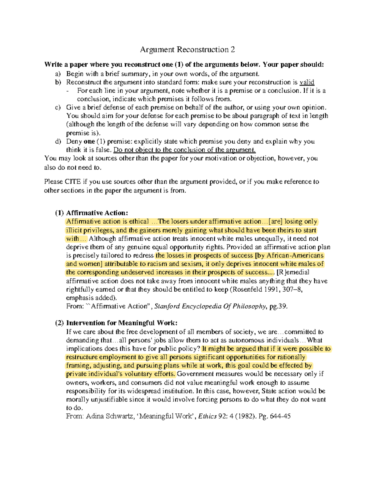 Argument Reconstruction 2 - Your paper should: a) Begin with a brief summary, in your own words ...