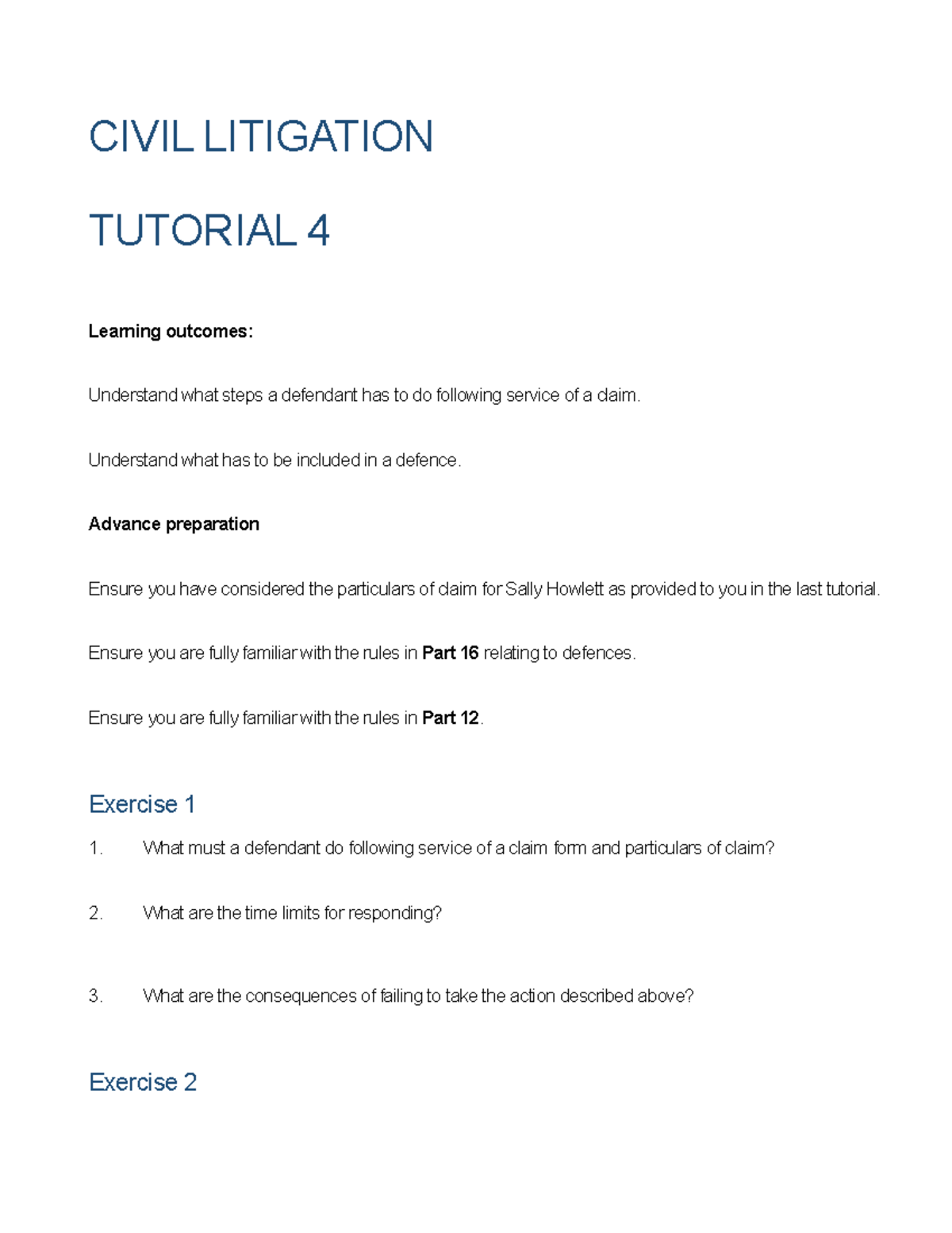 Tutorial 4 - CIVIL LITIGATION TUTORIAL 4 Learning outcomes: Understand ...