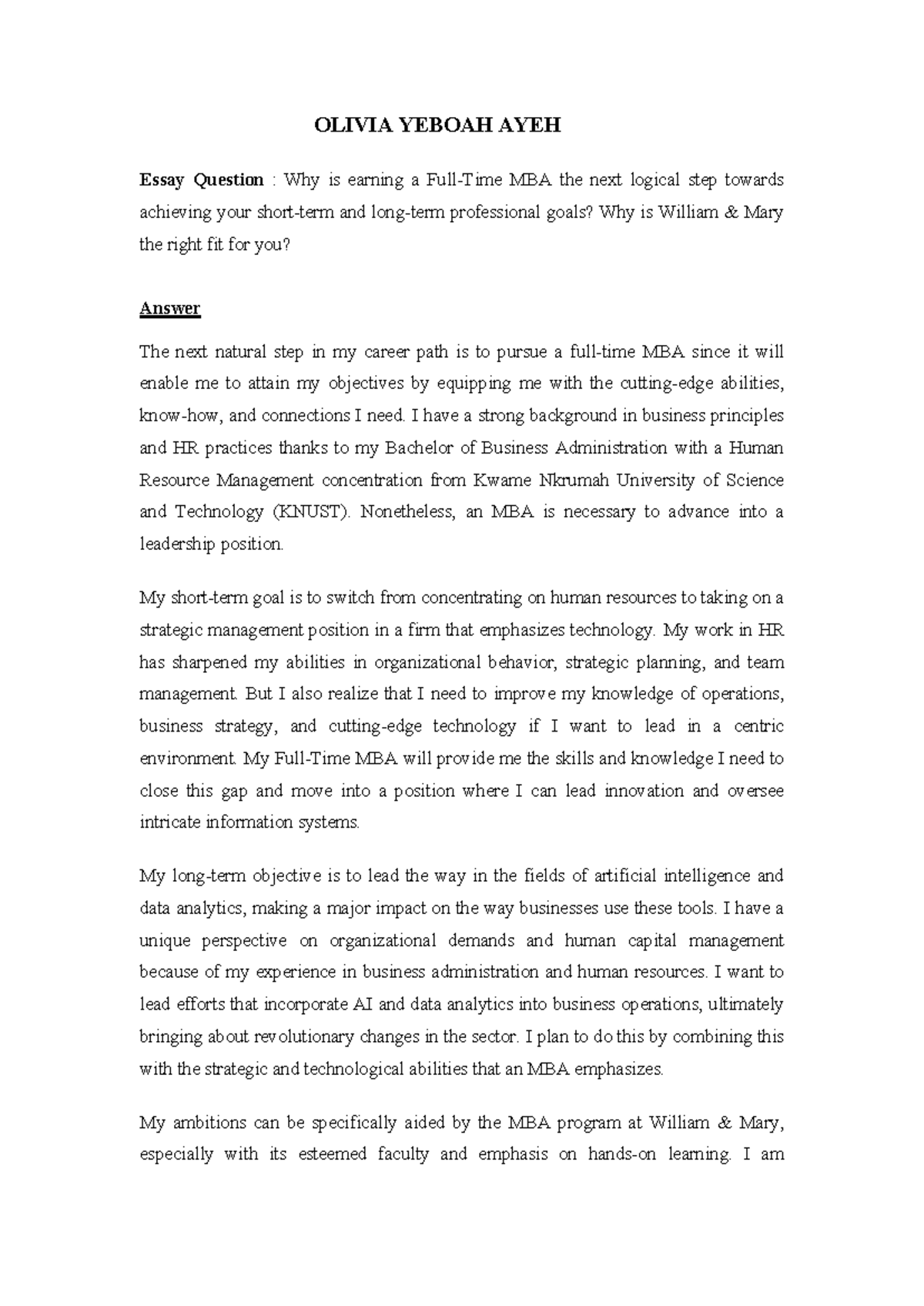 Essay Question - OLIVIA YEBOAH AYEH Essay Question : Why is earning a ...