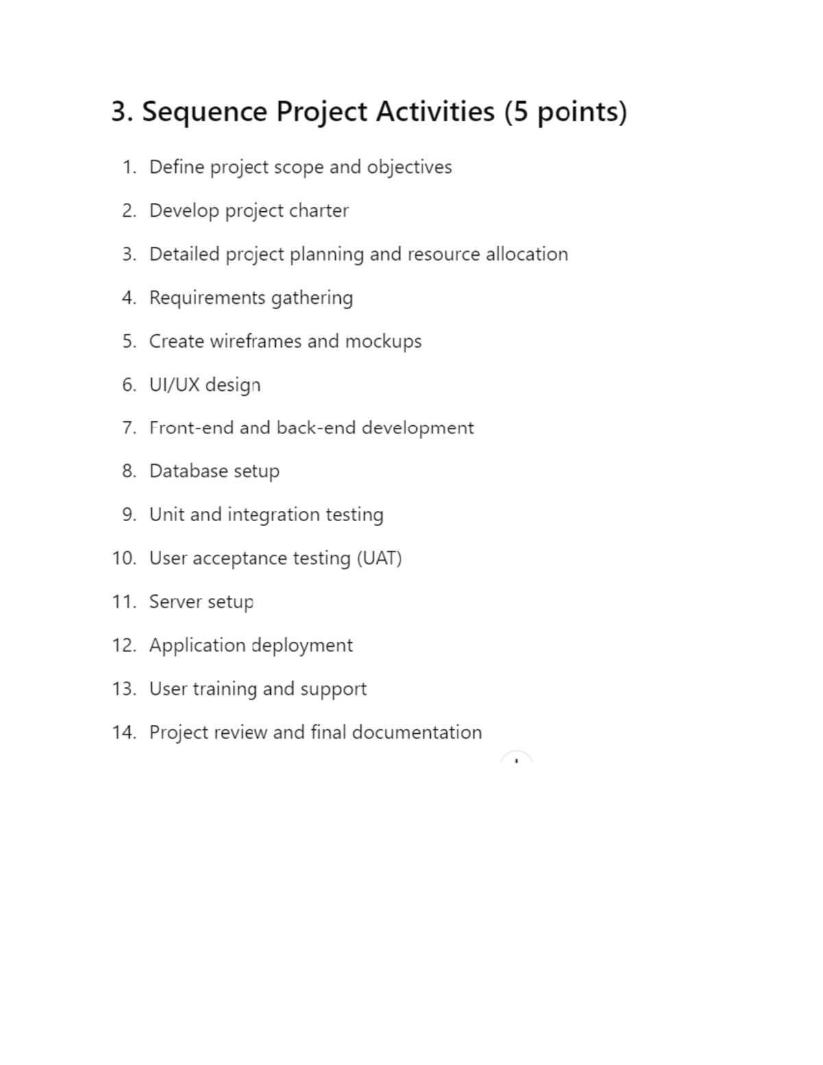 3 - fpt - 3. Sequence Project Activities (5 points) 1. Define project ...