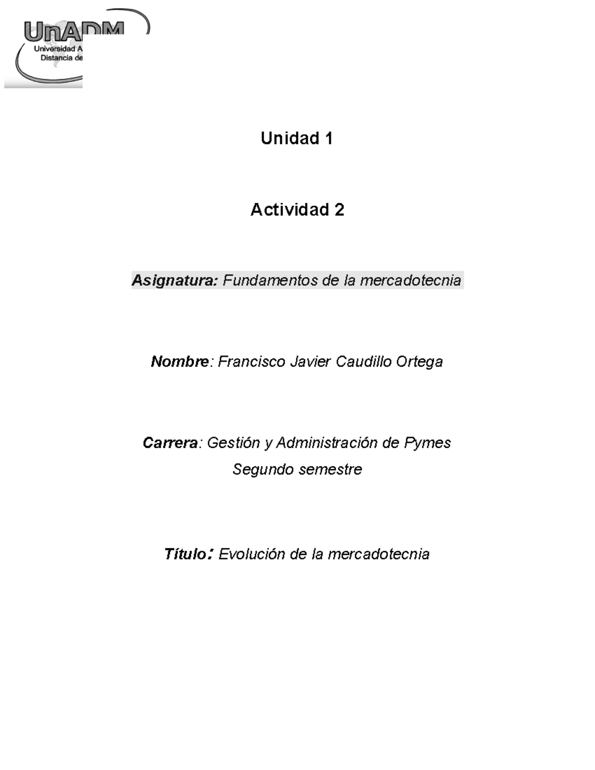 GFME U1 A2 FRCO - MERCADOTECNIA - Unidad 1 Actividad 2 Asignatura ...