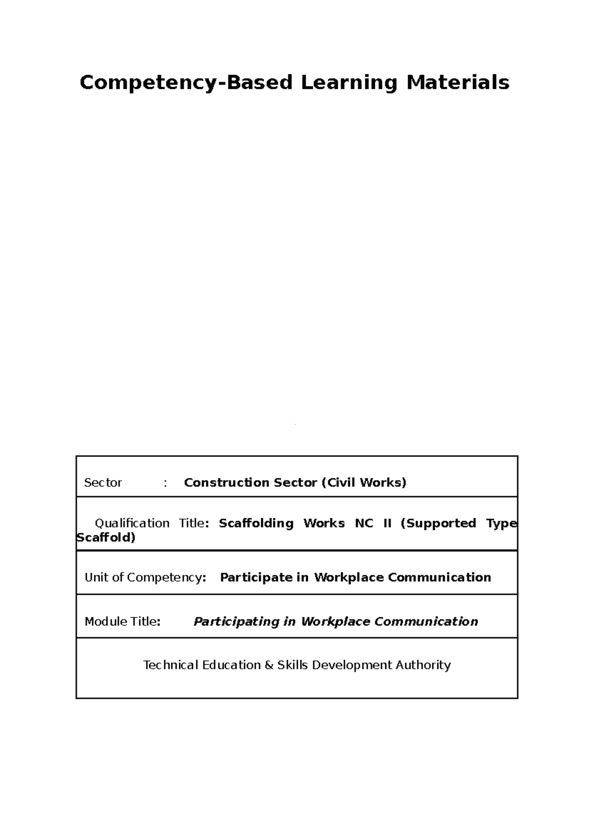 1. Participate in workplace communication - Competency-Based Learning Materials Sector : - Studocu