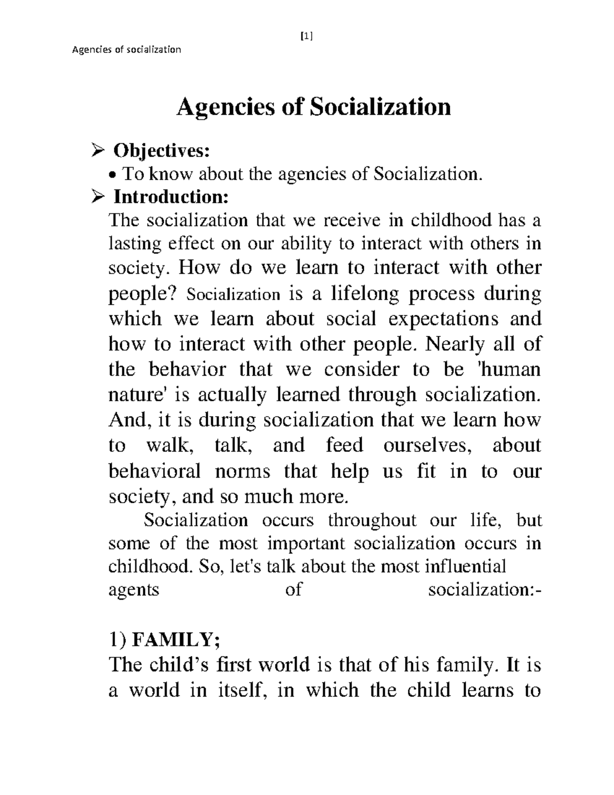 Socialiulogy - Agencies of socialization Agencies of Socialization ...
