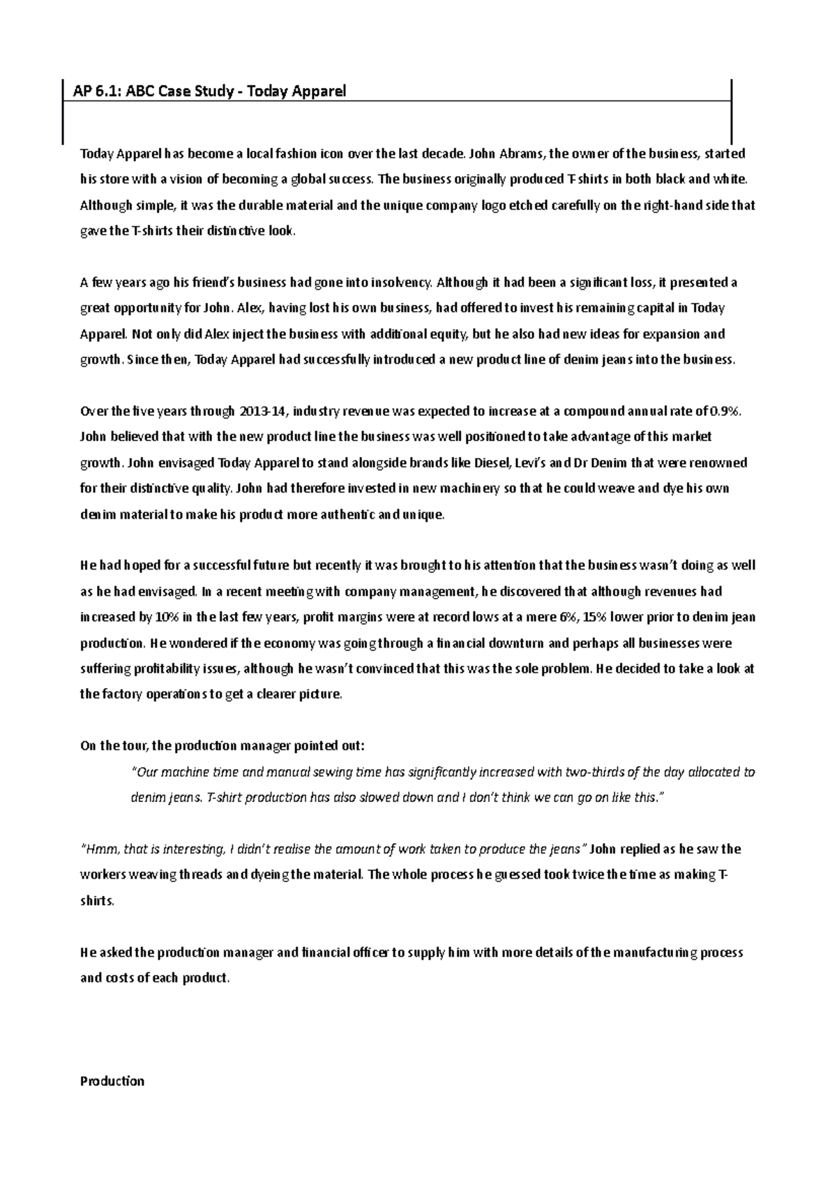 AP6.1 ABC Case Study - Today Apparel -3 (week 7) - AP 6: ABC Case Study ...