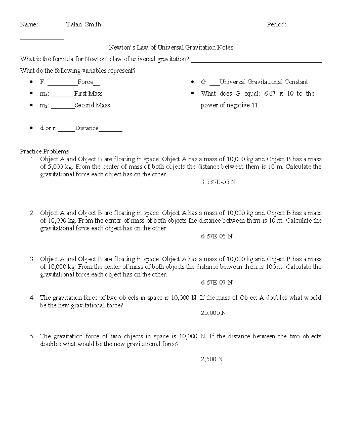 Newton's Universal Law of Gravity Notes - Name: Talan Smith
