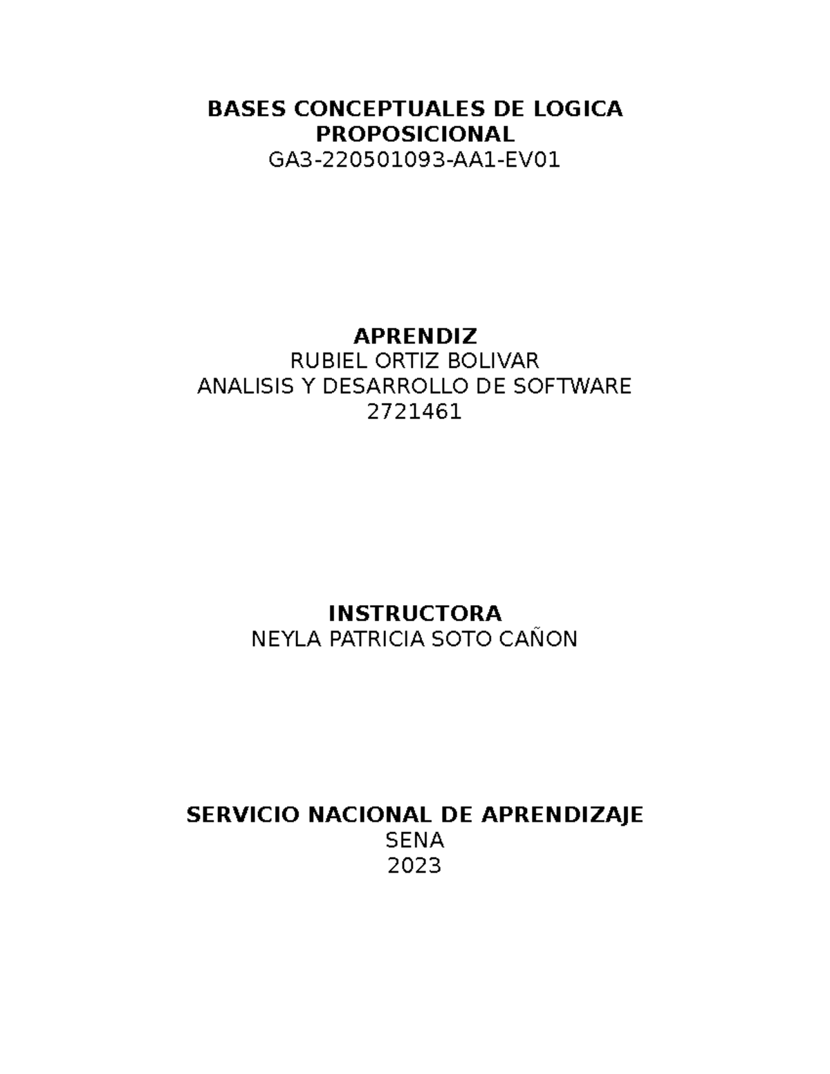 Bases conceptuales de lógica proposicional GA3-220501093-AA1-EV01 ...