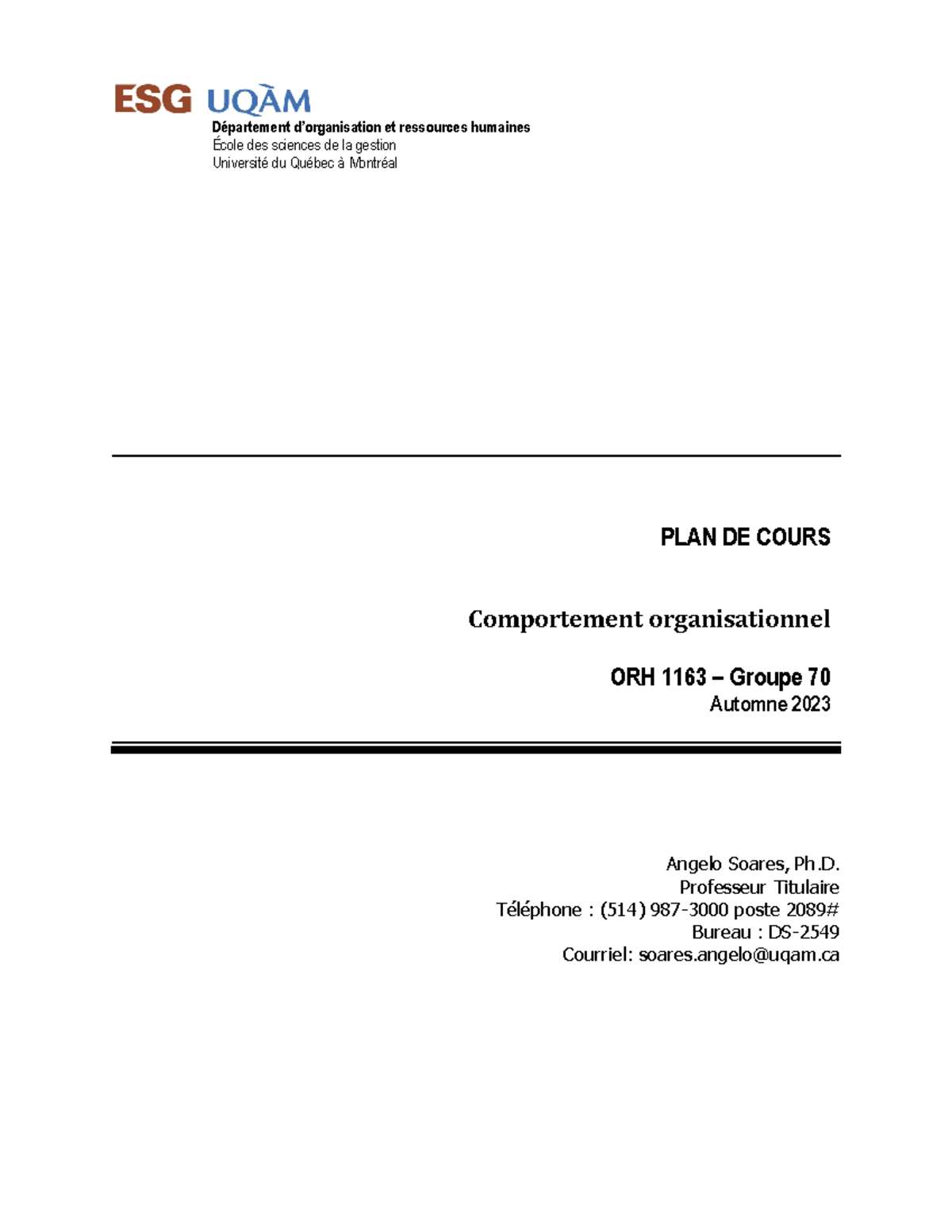 Plan de cours - PLAN DE COURS Comportement organisationnel ORH 1163 – Groupe 70 Automne 2023 ...