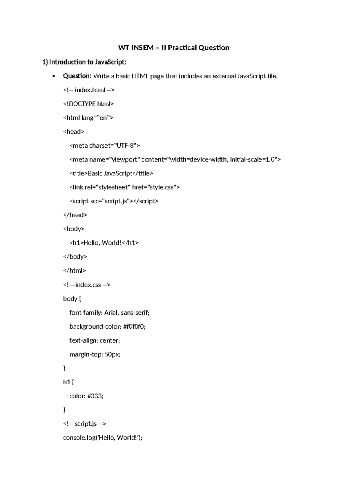 WT practice questions - WT INSEM – II Practical Question 1) Introduction to JavaScript: Question ...