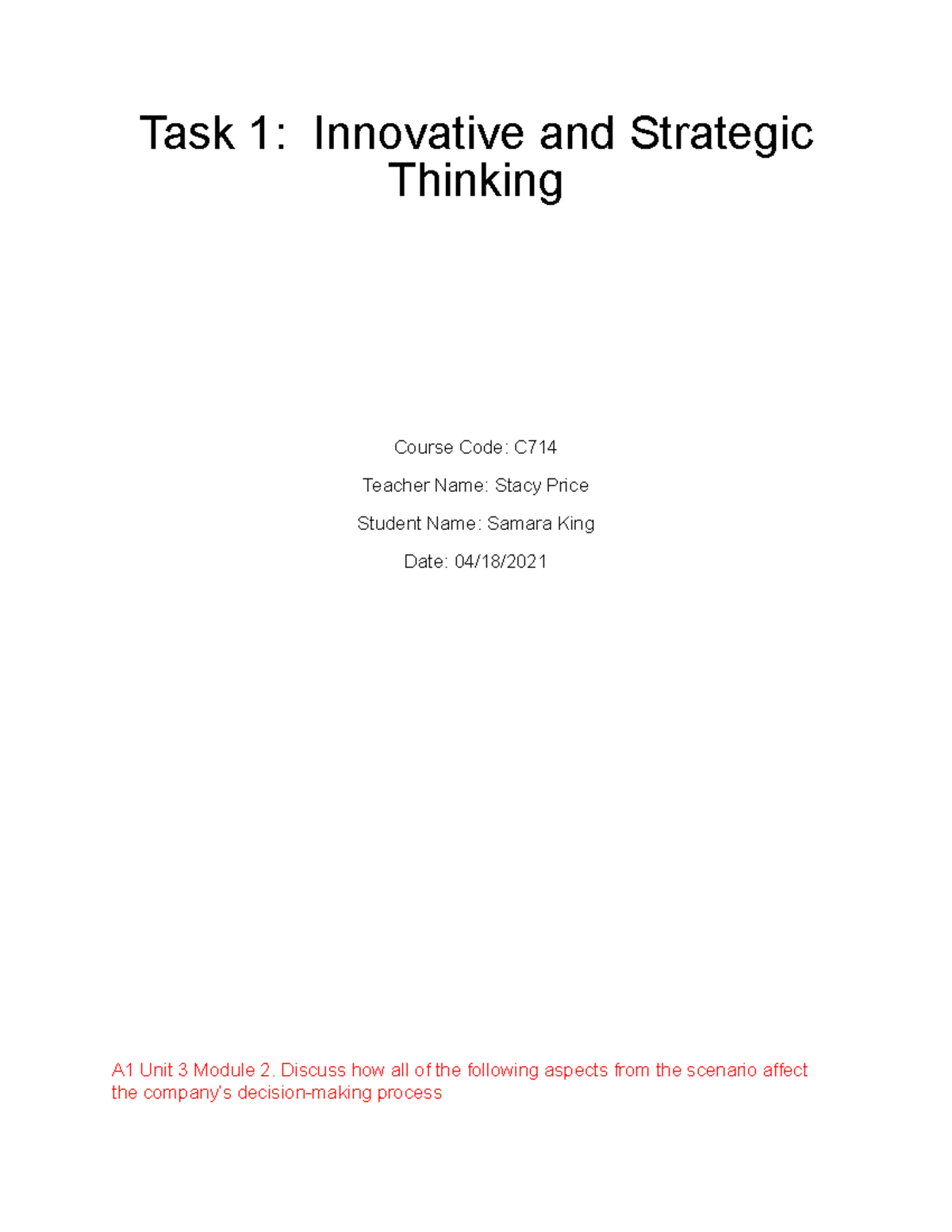 Task 1 Innovative and Strategic Thinking - C714 - WGU - Studocu
