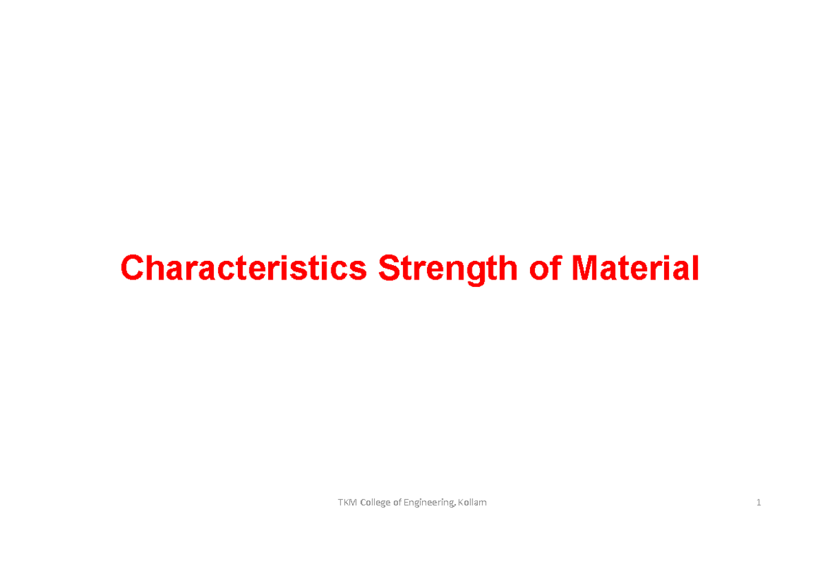 DCS Lecture 2_Design - Characteristics Strength of Material ...