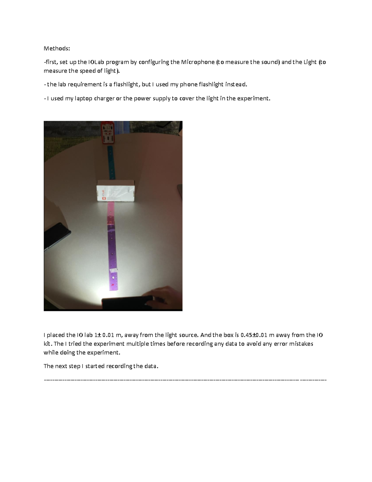 Lab 3 PHYS 1130 - Methods: first, set up the IOLab program by ...