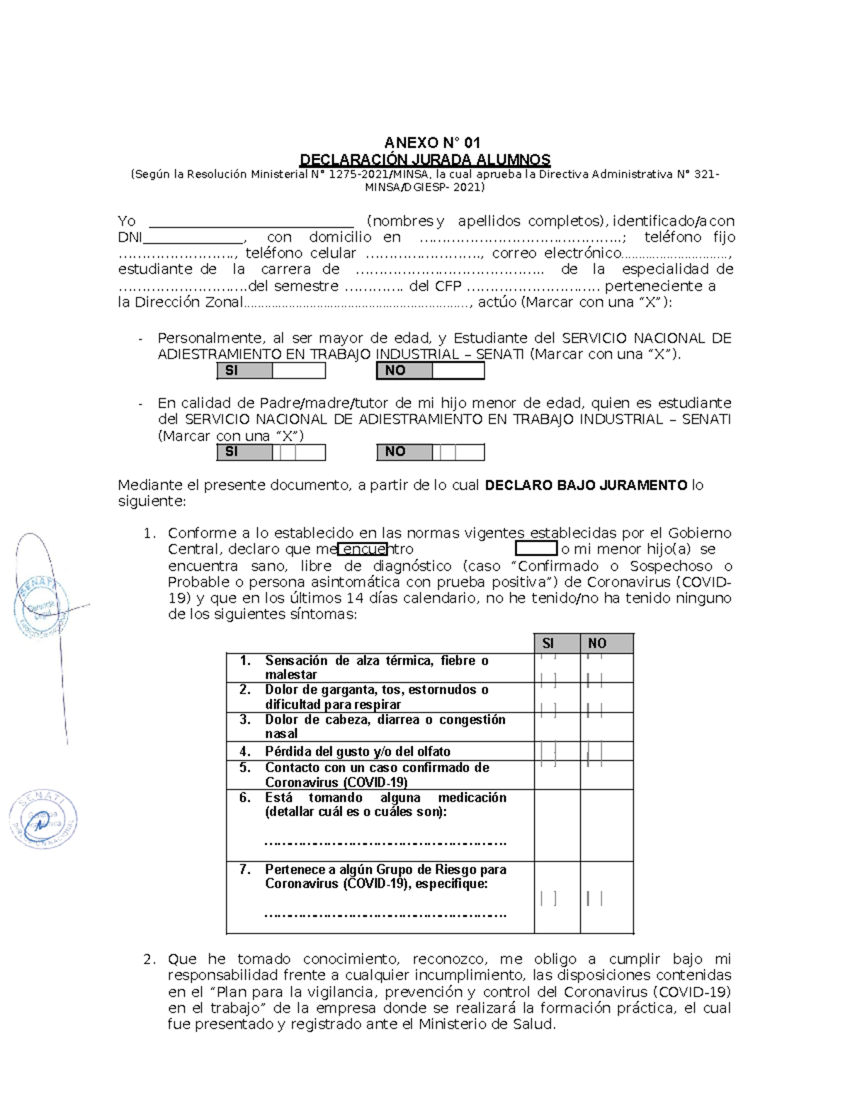 Anexo 01 - Declaración Jurada Alumnos –Editable-1 - SI NO 1. Sensación ...