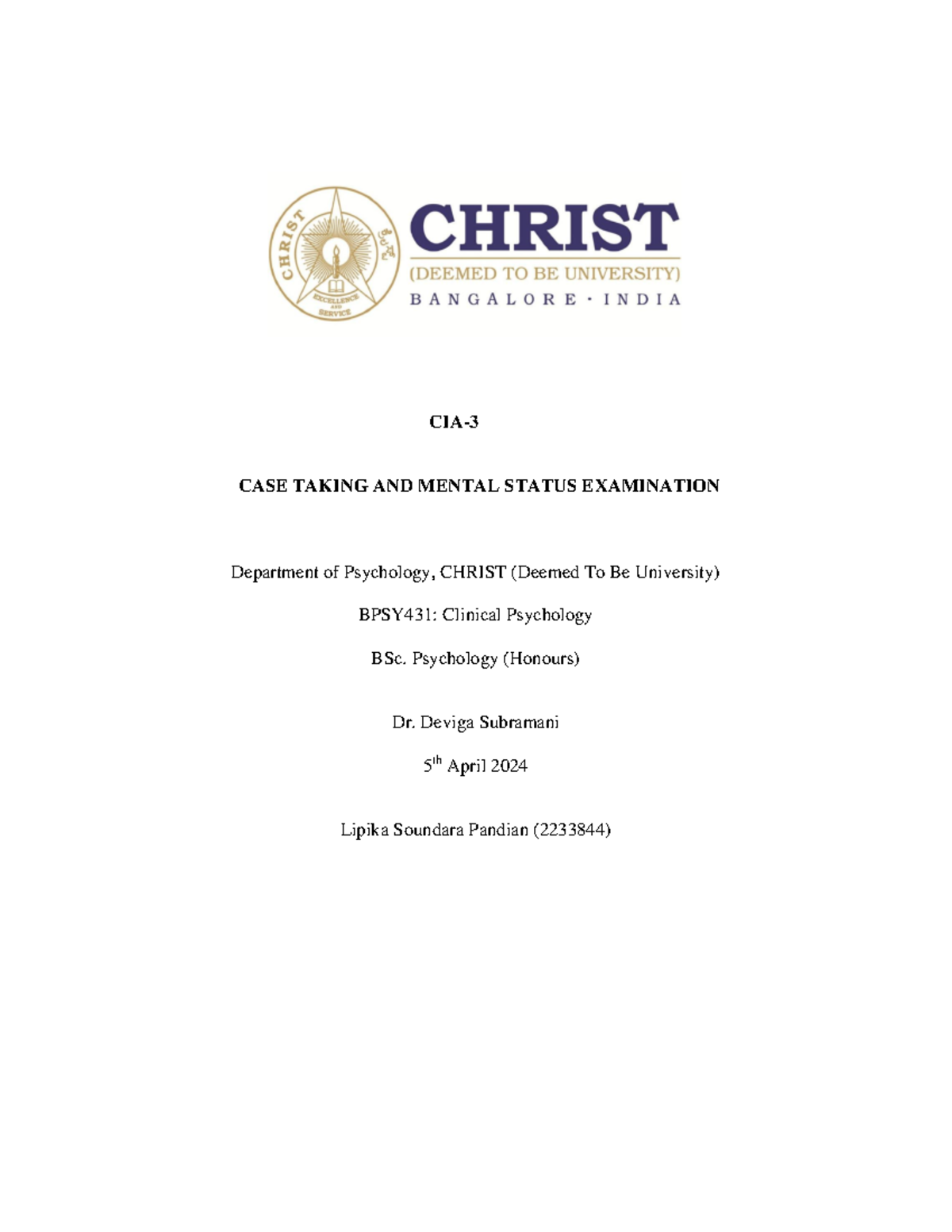 Clinical Psychology CIA 3 - CIA- 3 CASE TAKING AND MENTAL STATUS ...