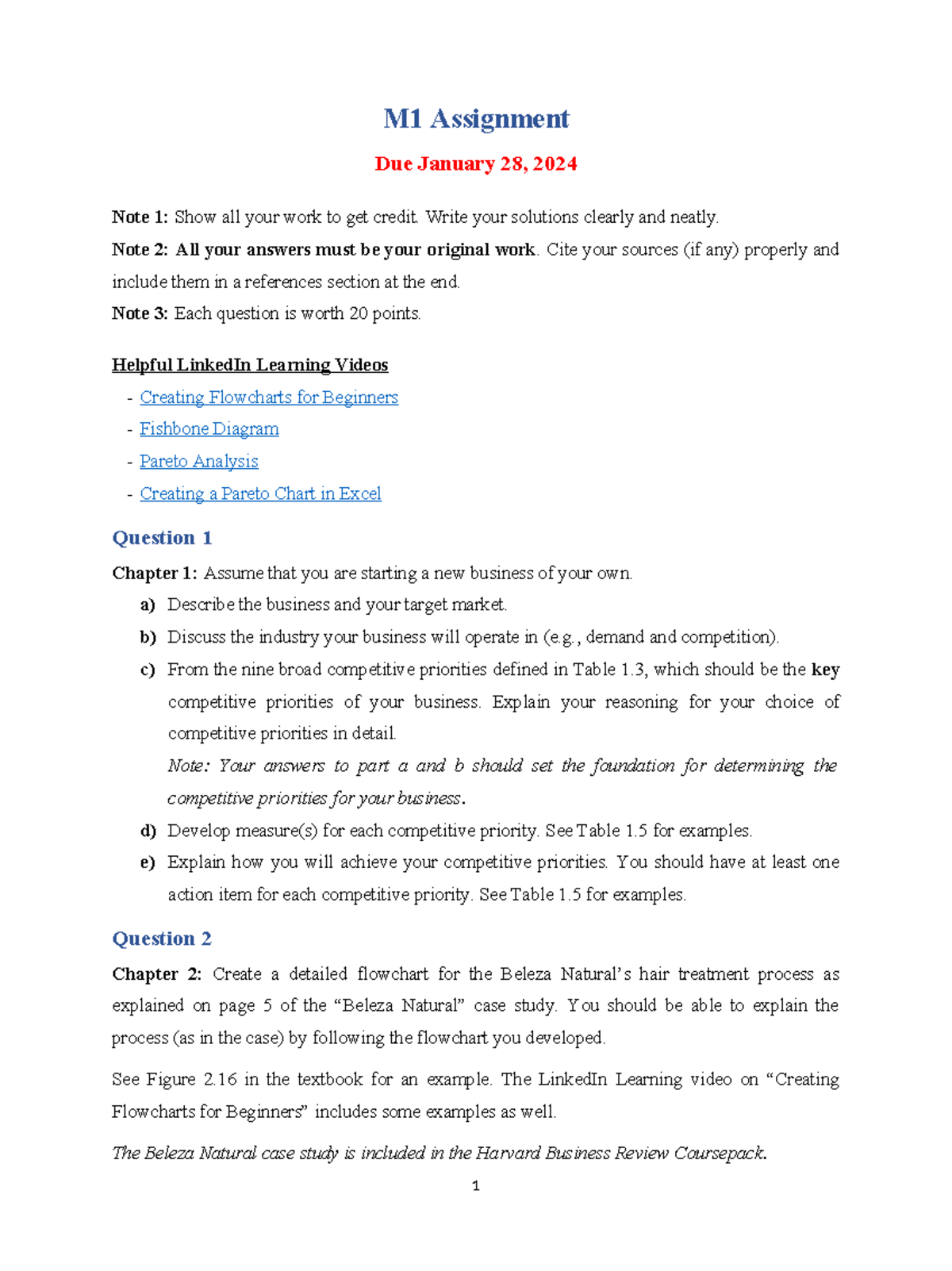 Spring 2024 M1 Assignment - M1 Assignment Due January 28, 2024 Note 1: Show all your work to get ...