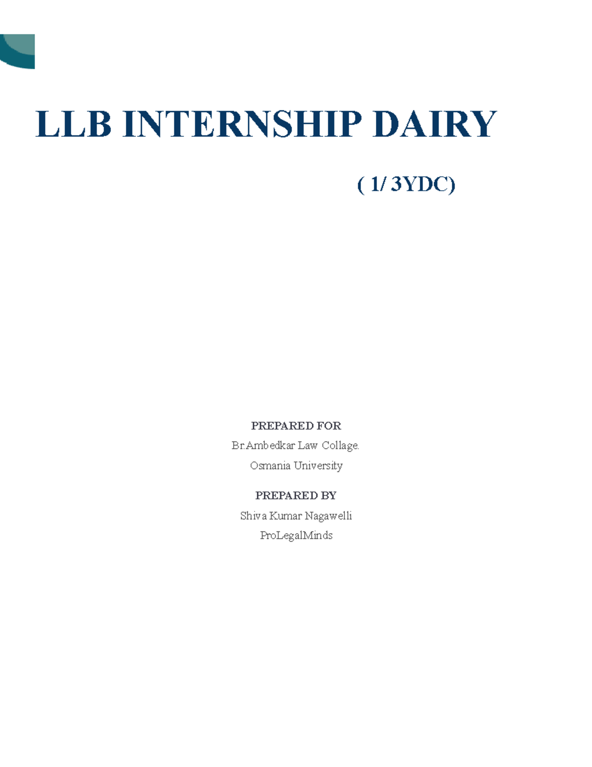 LLB Internship 1st Year Dairy Osmania University - LLB INTERNSHIP DAIRY ...