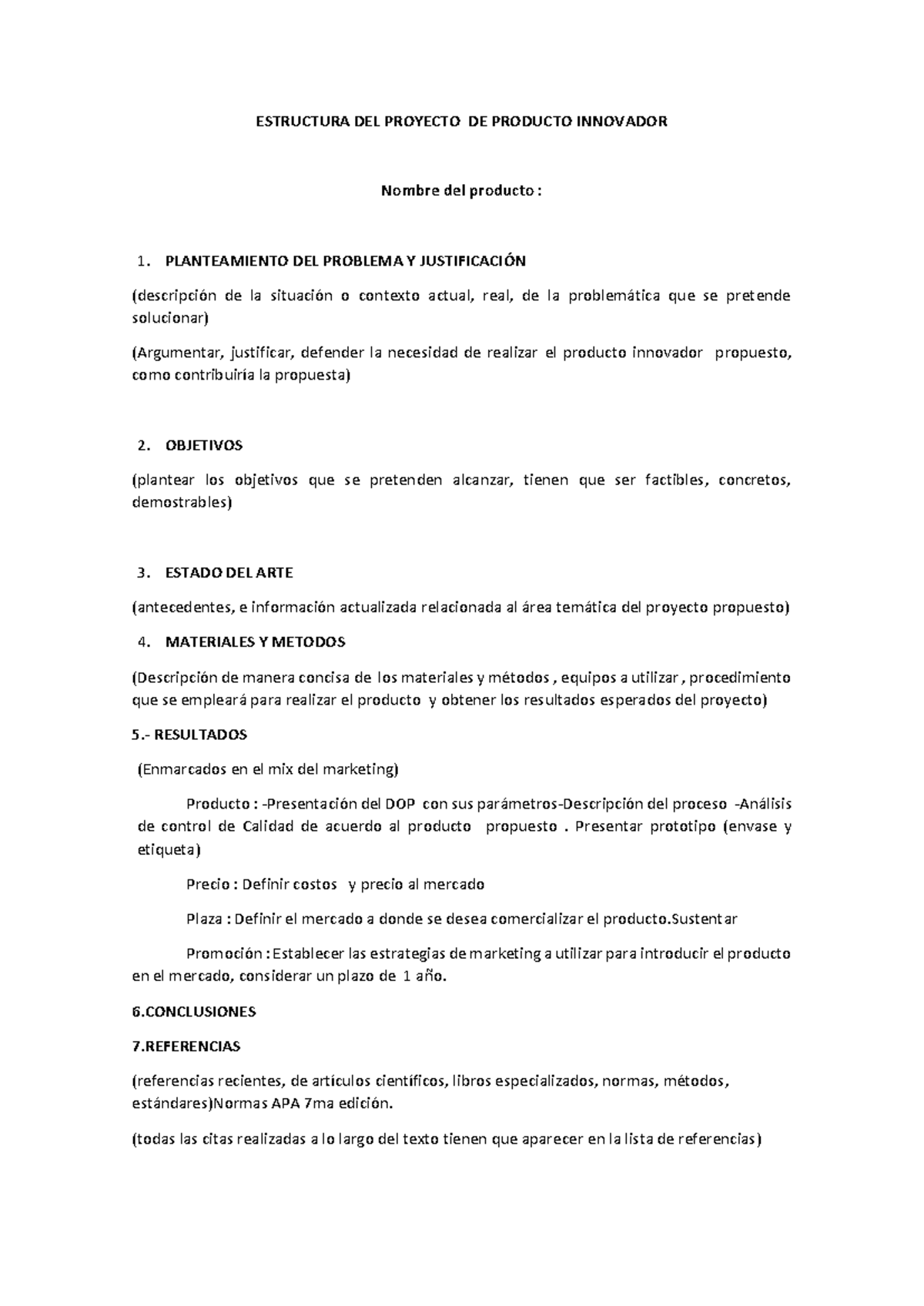 Estructura DEL Proyecto Innovador - ESTRUCTURA DEL PROYECTO DE PRODUCTO ...