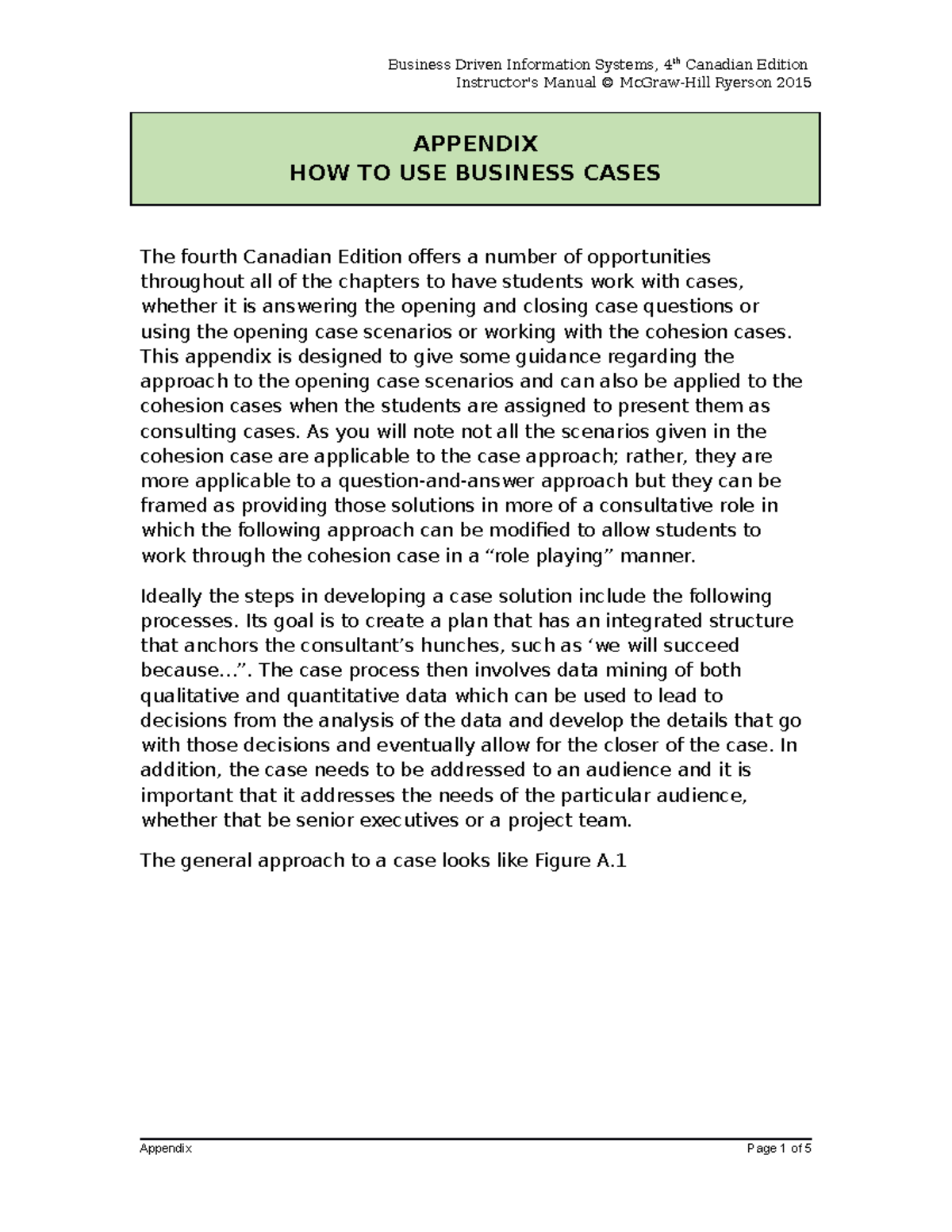 Baltzan 4ce IM Appendix - Instructor's Manual © McGraw-Hill Ryerson 2015 APPENDIX HOW TO USE ...