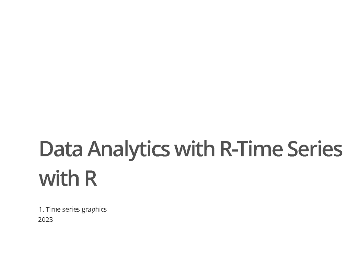 6. Time Series with R - Lý thuyết - Data Analytics with R-Time Series ...