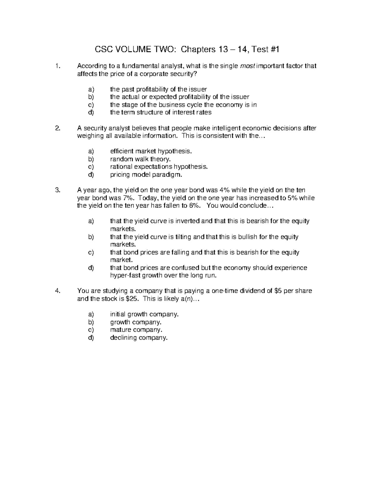 CSC questions - CSC VOLUME TWO: Chapters 13 – 14, Test According to a ...