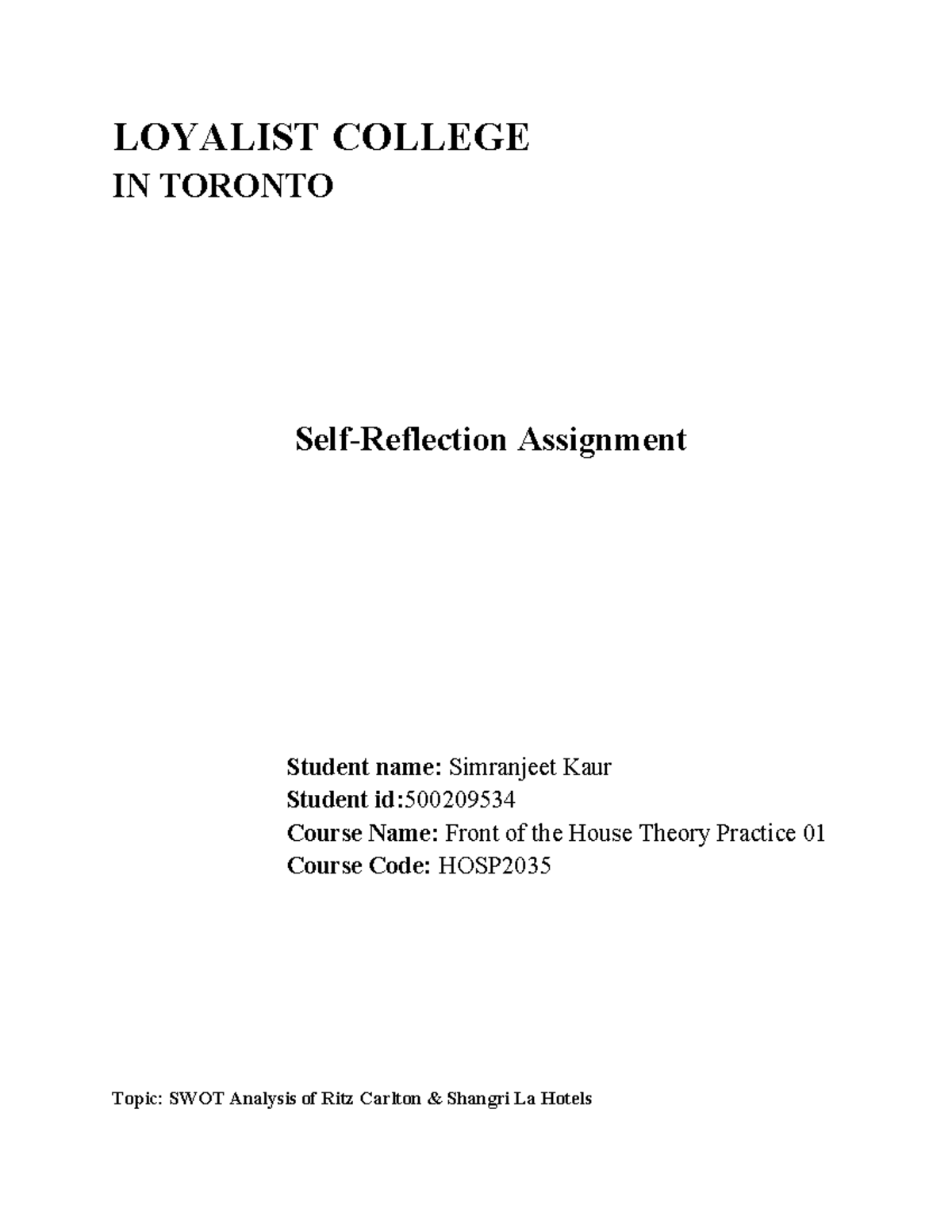 Swot - ,,, - LOYALIST COLLEGE IN TORONTO Self-Reflection Assignment ...