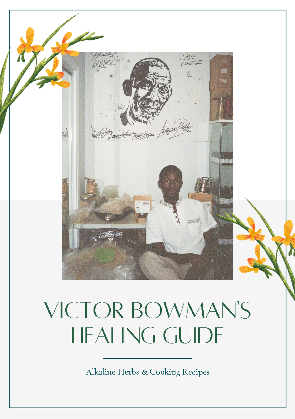 Victor S Healing Guide 1 - Victor bowman's healing guide Alkaline Herbs ...