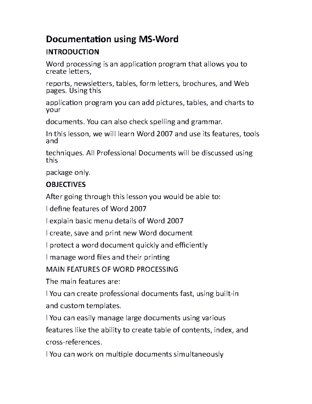 Documentation using MS-Word - Documentation using MS-Word INTRODUCTION Word processing is an ...