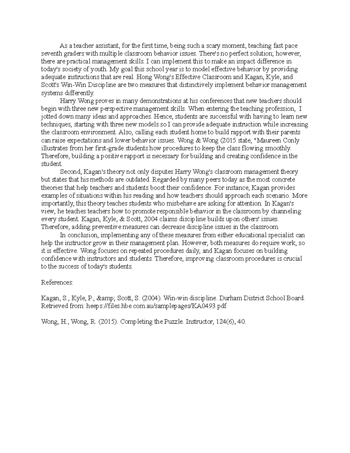 Kryshawn W - Essay - classroom and behavior framework - As a teacher ...