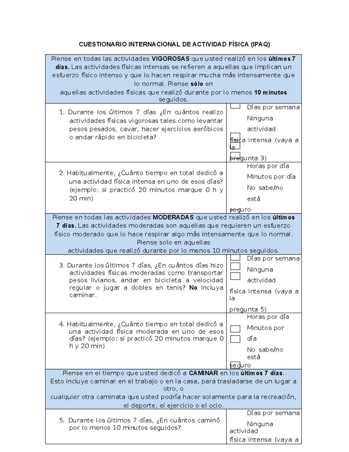 IPAQ Cuestionario - CUESTIONARIO INTERNACIONAL DE ACTIVIDAD FÍSICA ...