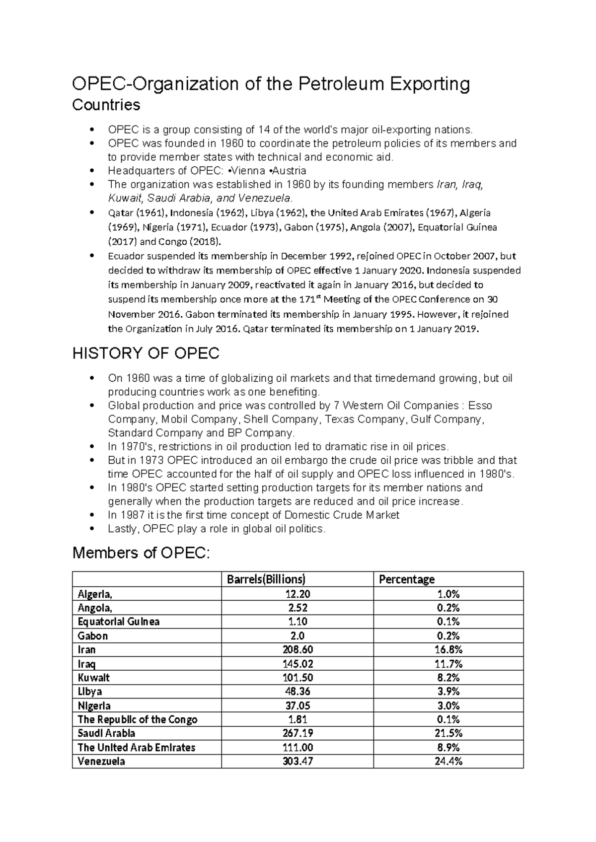 OPEC - OPEC was founded in 1960 to coordinate the petroleum policies of ...