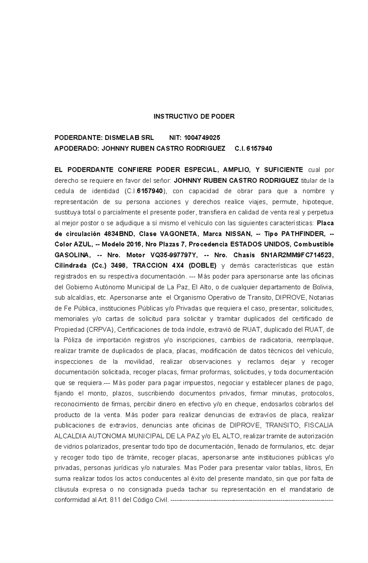 Poder Vehiculo Hector - INSTRUCTIVO DE PODER PODERDANTE: DISMELAB SRL ...
