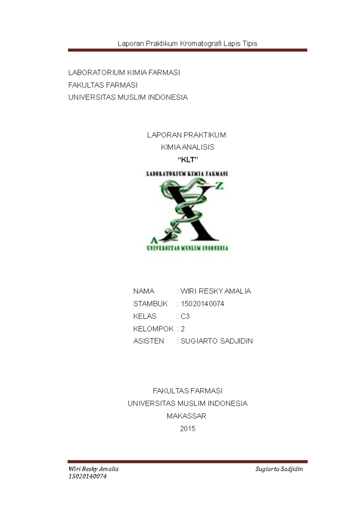 Kromatografi lapis tipis - LABORATORIUM KIMIA FARMASI FAKULTAS FARMASI ...