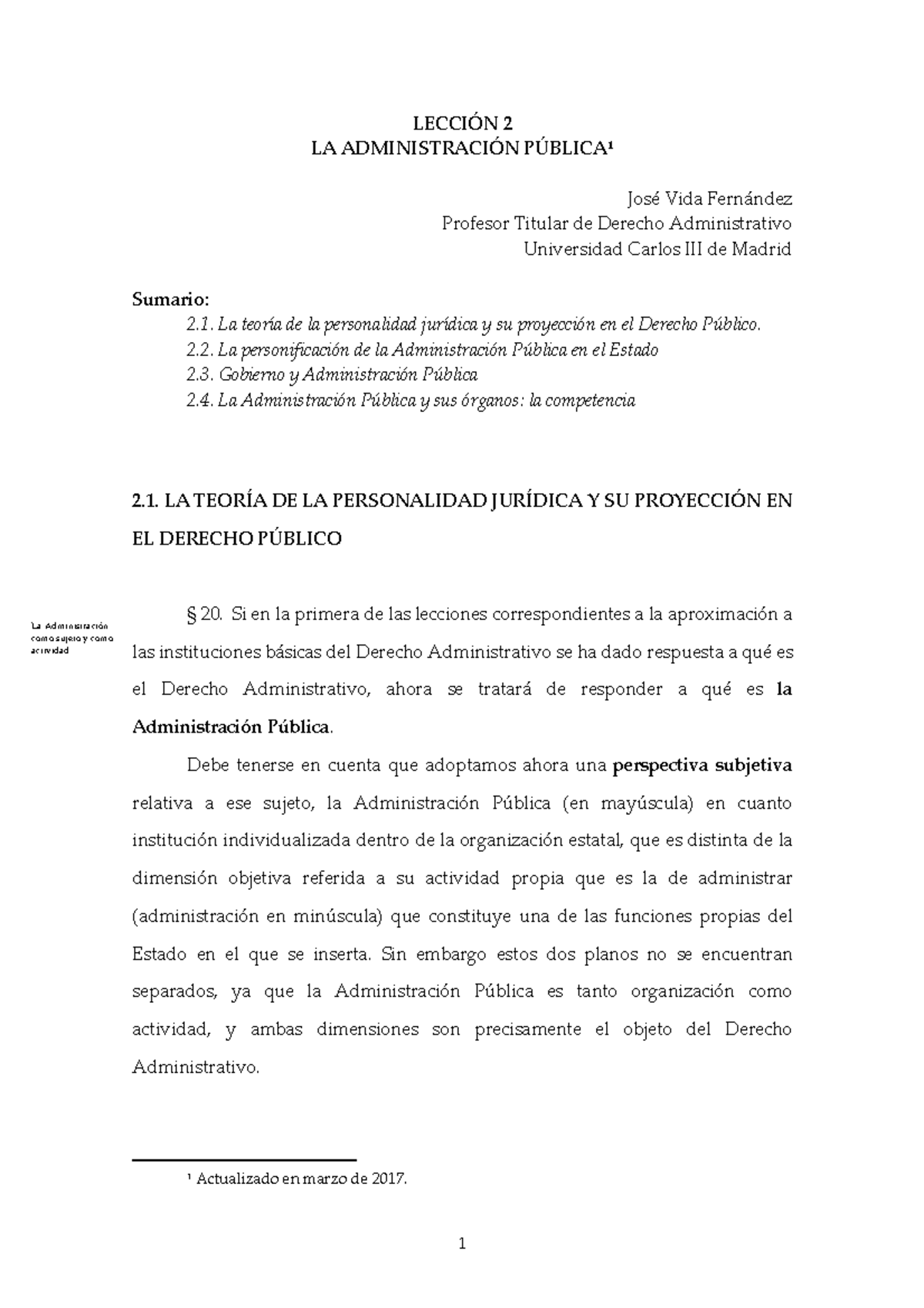Instituciones Básicas de Derecho Administrativo- Lección 2 - LECCIÓN 2 LA ADMINISTRACIÓN PÚBLICA ...