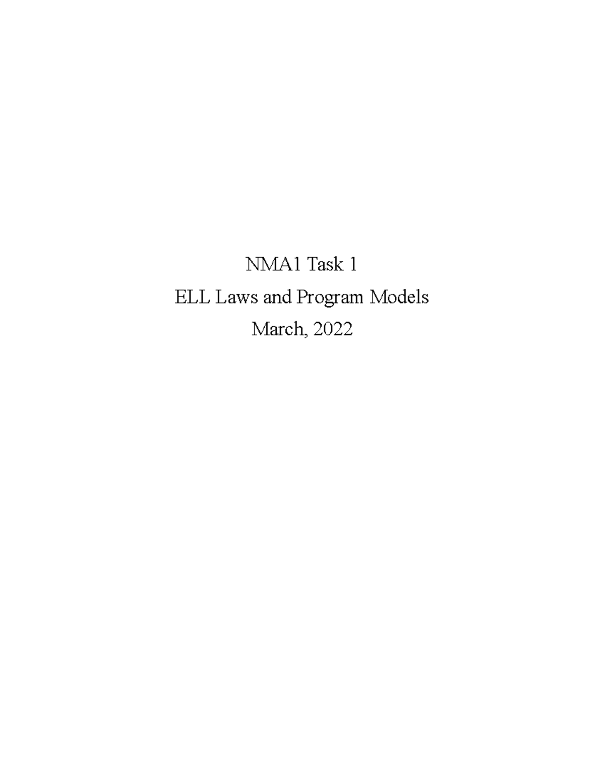 NMA1 Task 1 ELL Laws and Program Models - NMA1 Task 1 ELL Laws and ...
