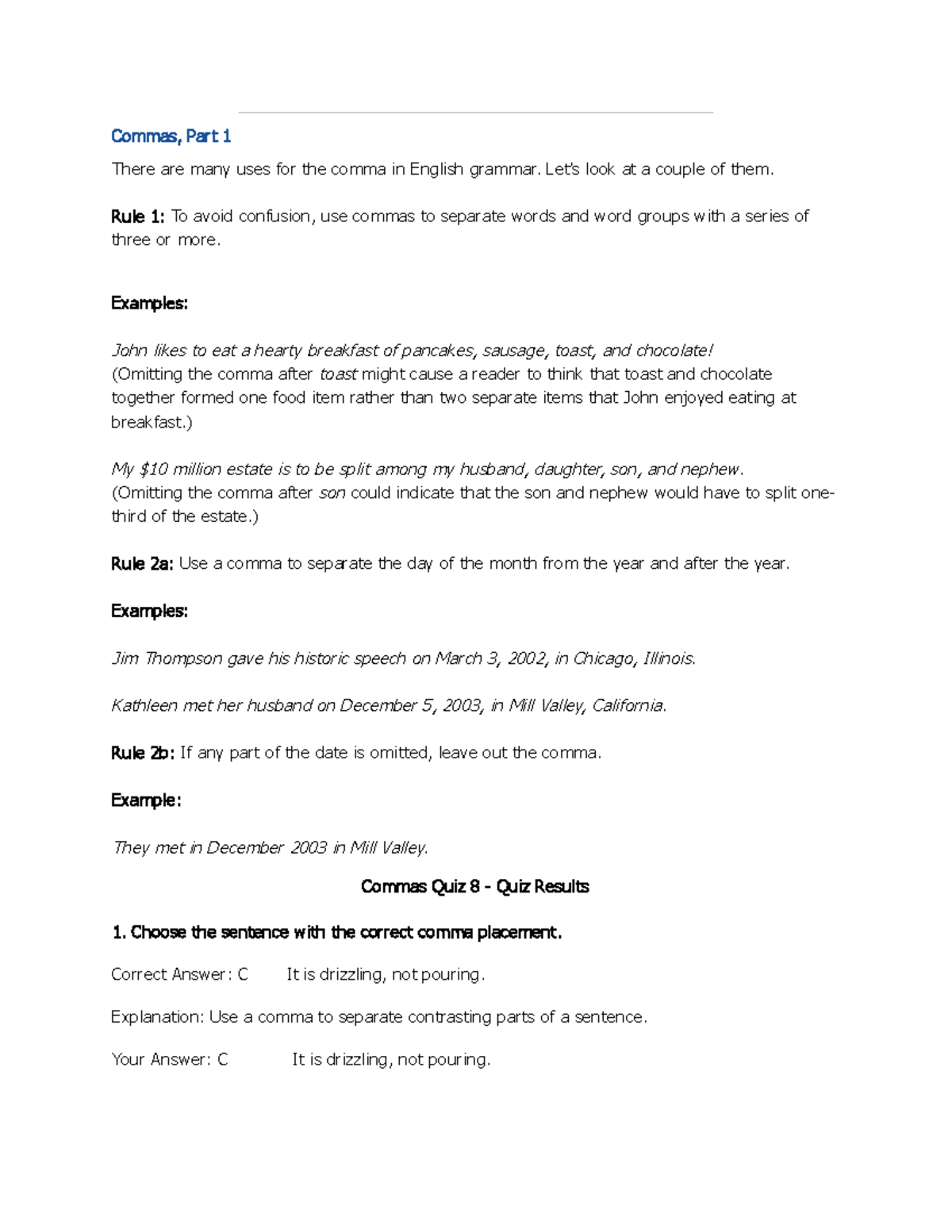 Commas - Communication Skills - Commas, Part 1 There are many uses for ...