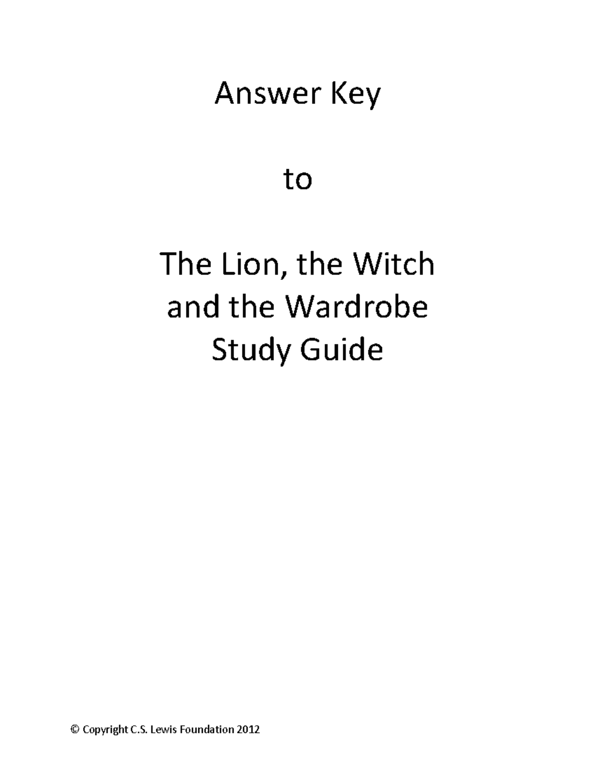 LWW answer key - Answer Key to The Lion, the Witch and the Wardrobe ...