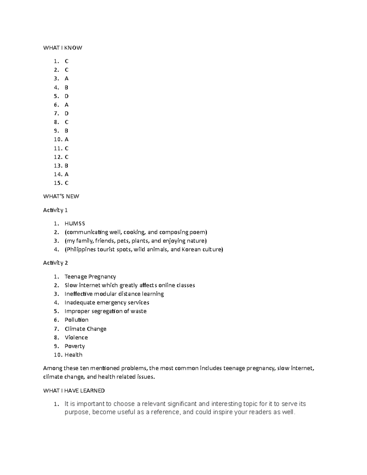 Research Module - Lecture notes 1.2.3 - WHAT I KNOW 1. C 2. C 3. A 4. B ...