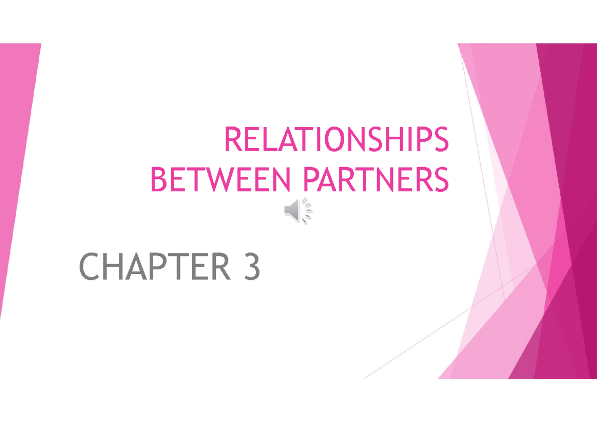 CH3 Relationships Between Partners - RELATIONSHIPS BETWEEN PARTNERS ...