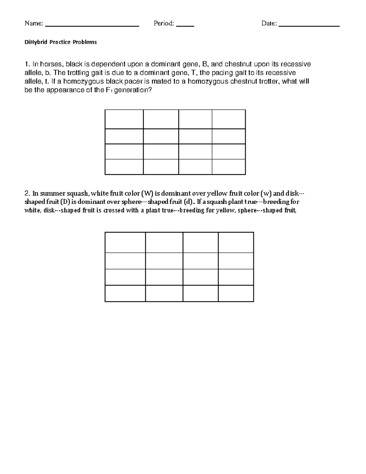 Worksheet Dihybrid Cross - Name: Period: Date: DiHybrid Practice ...