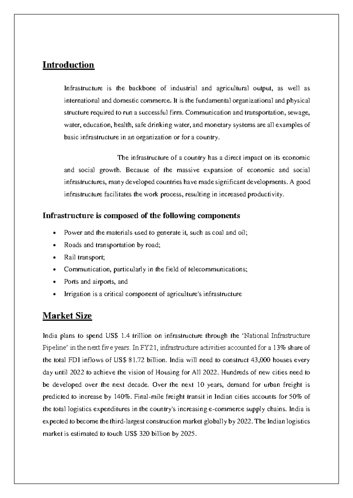 Infrastructure - Report - Introduction Infrastructure is the backbone of industrial and ...