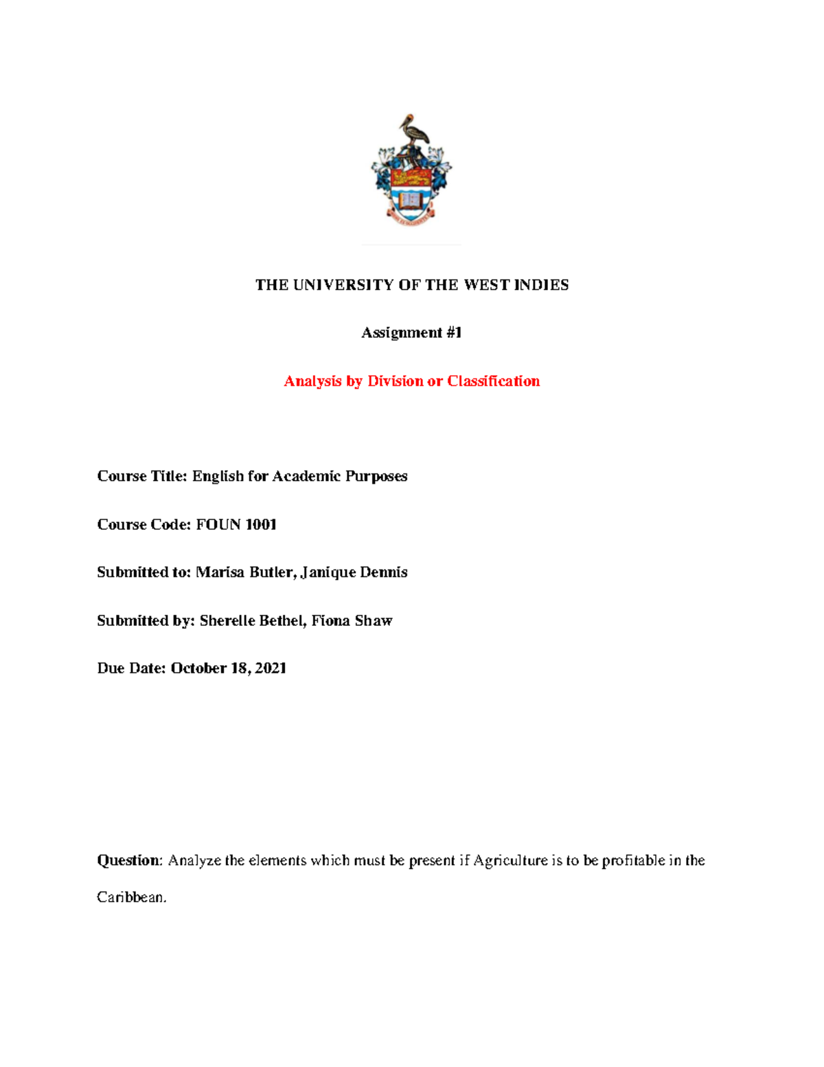 Credit Assignment 1 - FOUN 1001 - English for Academic - UWI - Studocu