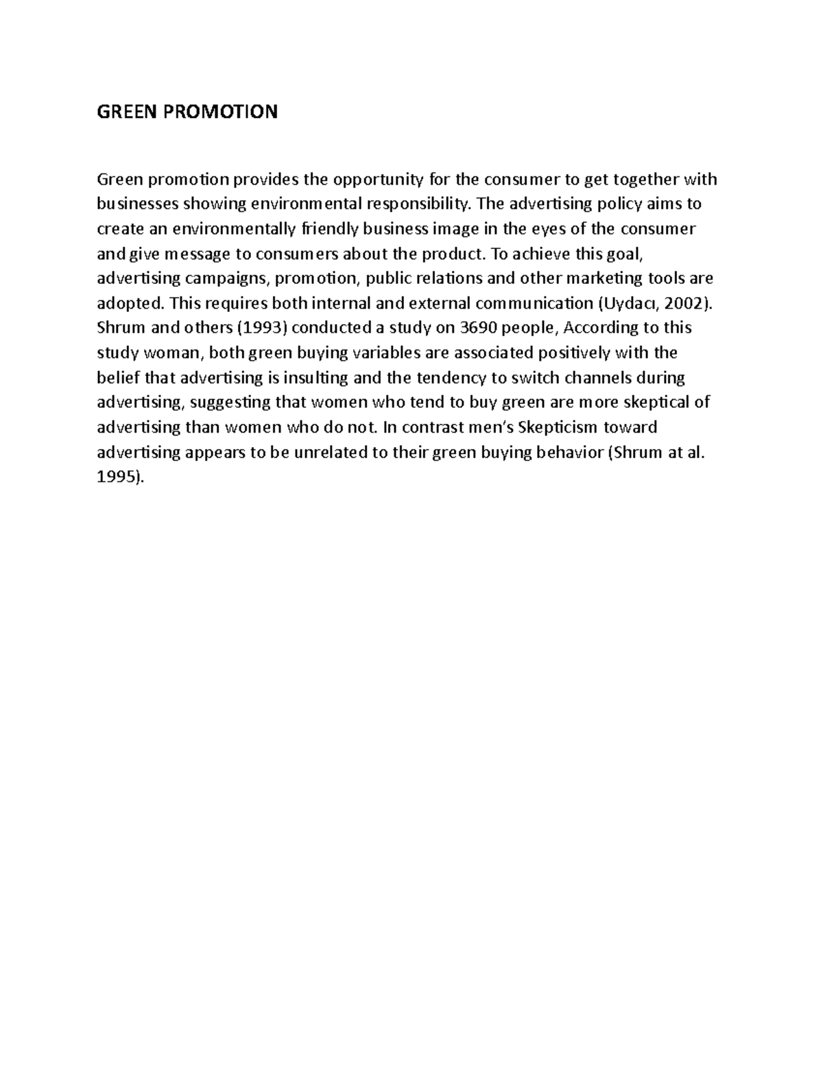 Green promotion - GREEN PROMOTION Green promotion provides the ...