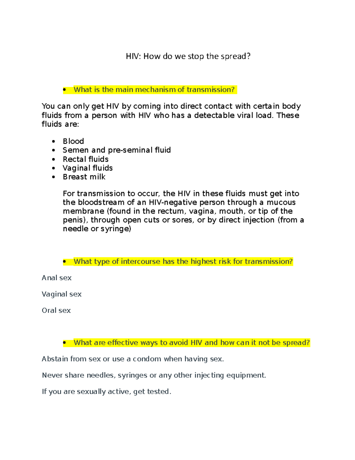 HIV Questions - jhdxfgnhm, - HIV: How do we stop the spread? What is ...