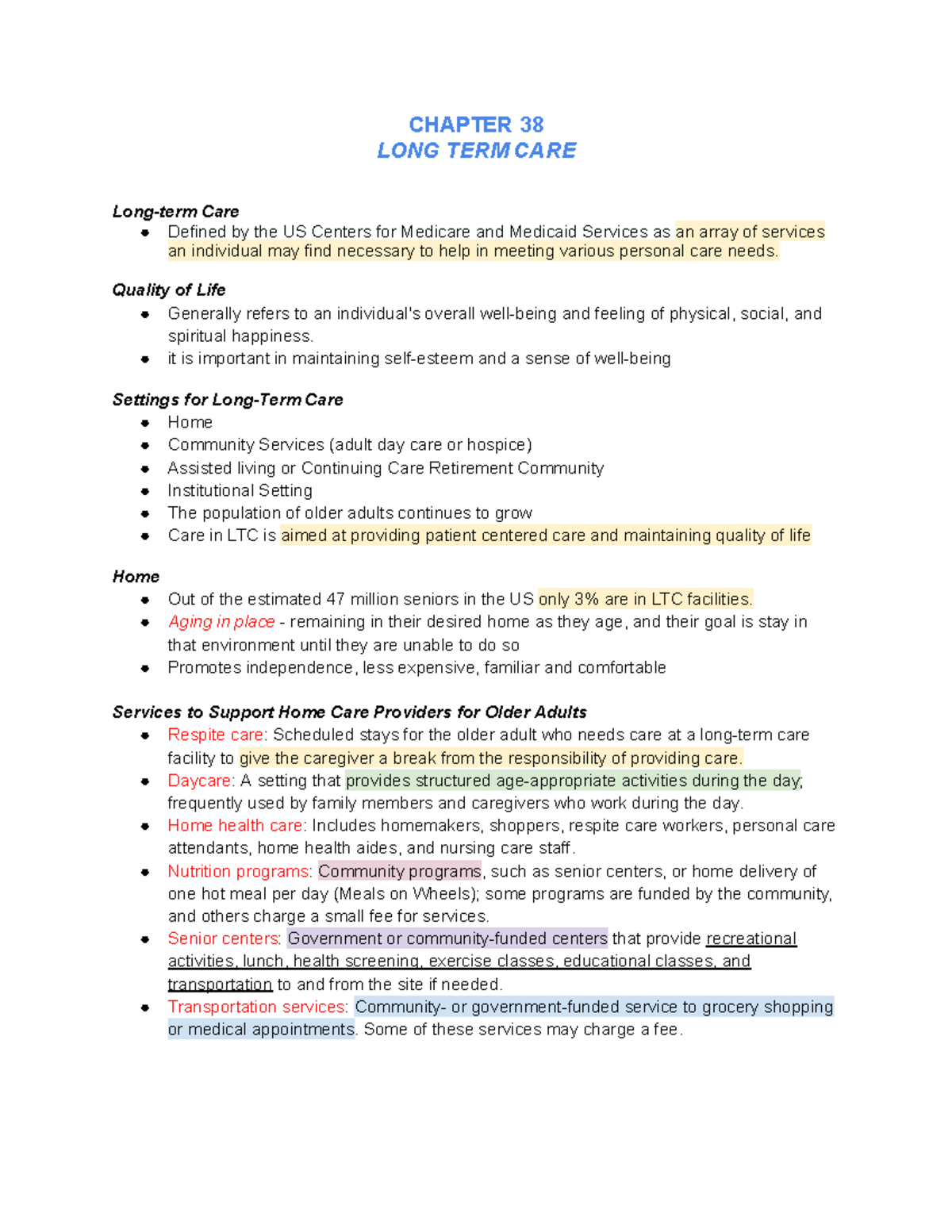 Chapter 38 Long-Term Care + Quizlets - CHAPTER 38 LONG TERM CARE Long ...