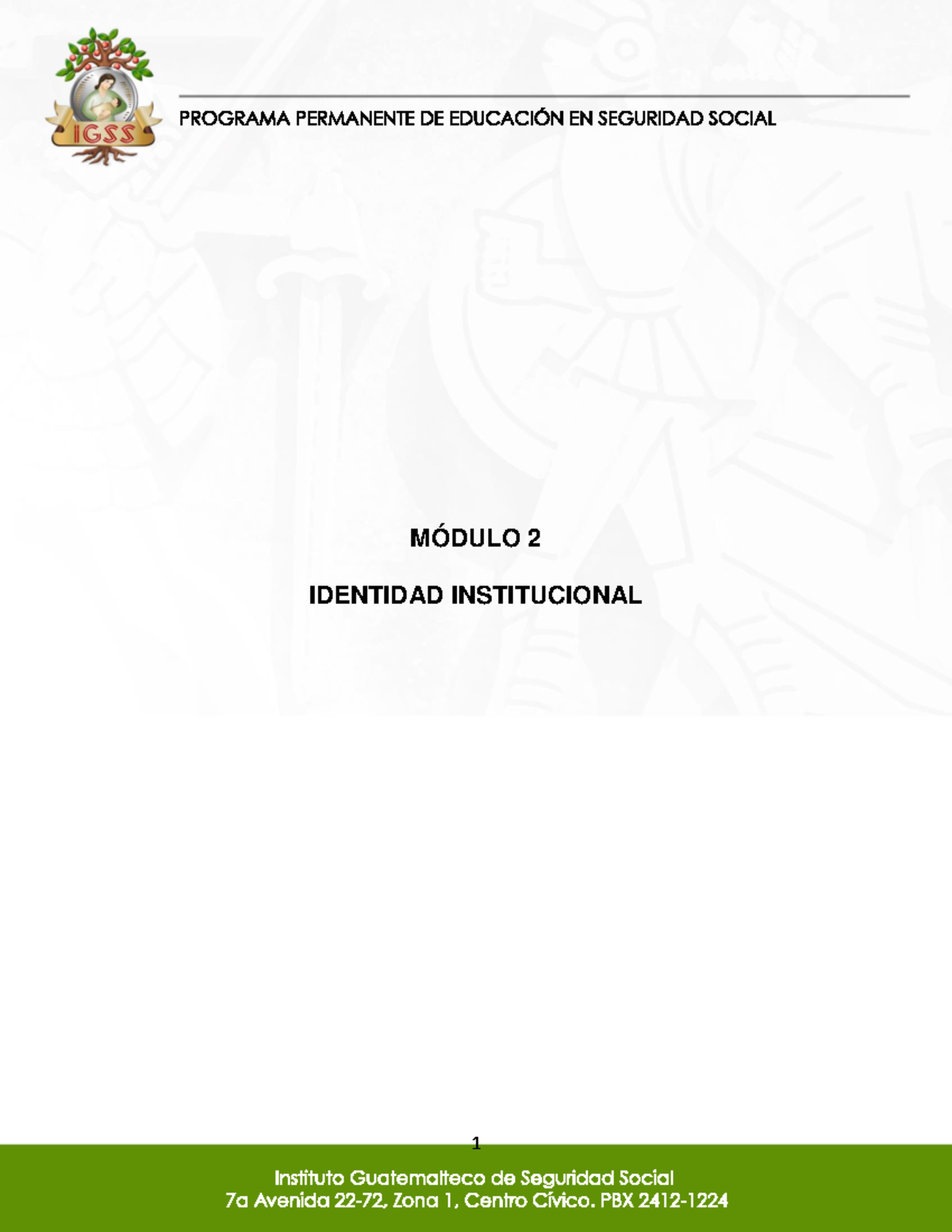 2 Identidad Institucional - MÓDULO 2 IDENTIDAD INSTITUCIONAL Contenido ...