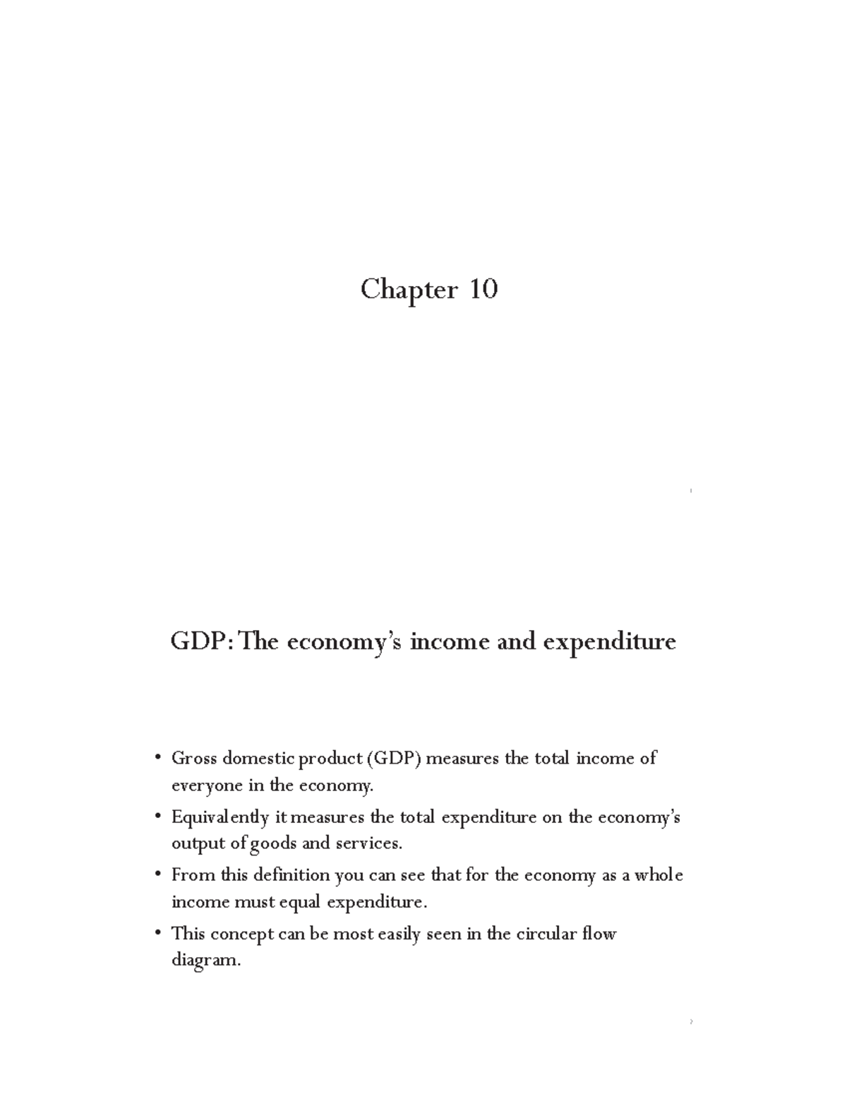 Chapter 10-11 Notes - Chapter 10 1 GDP: The economyís income and ...
